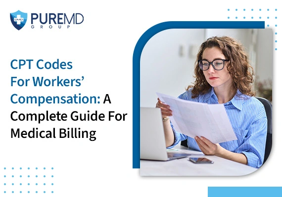 CPT Codes for Workers’ Compensation: A Complete Guide for Medical ...